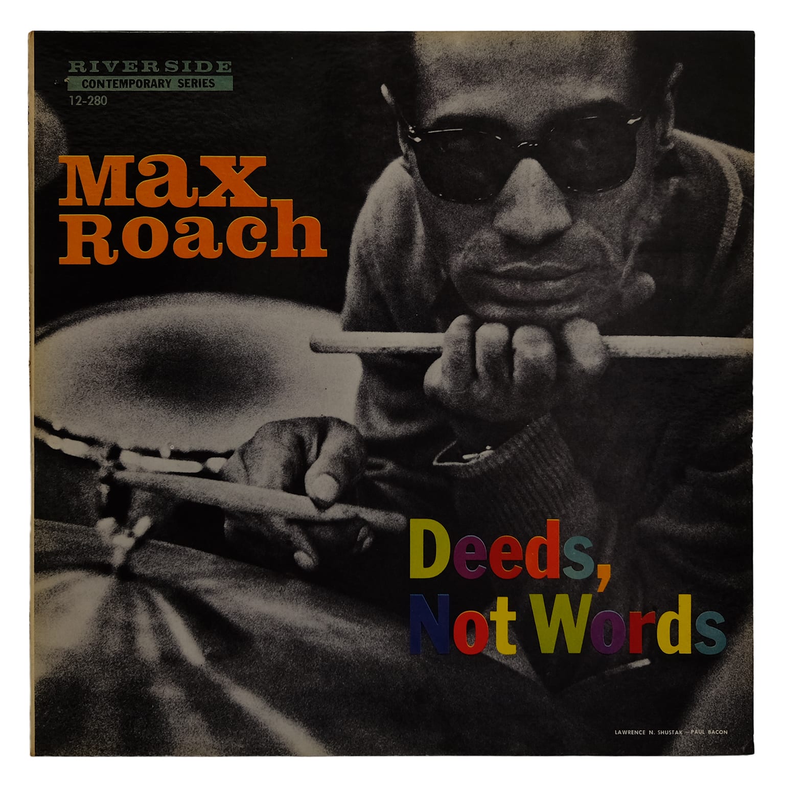 "Deeds, Not Words" by Max Roach - LP, 1958 | LELLI